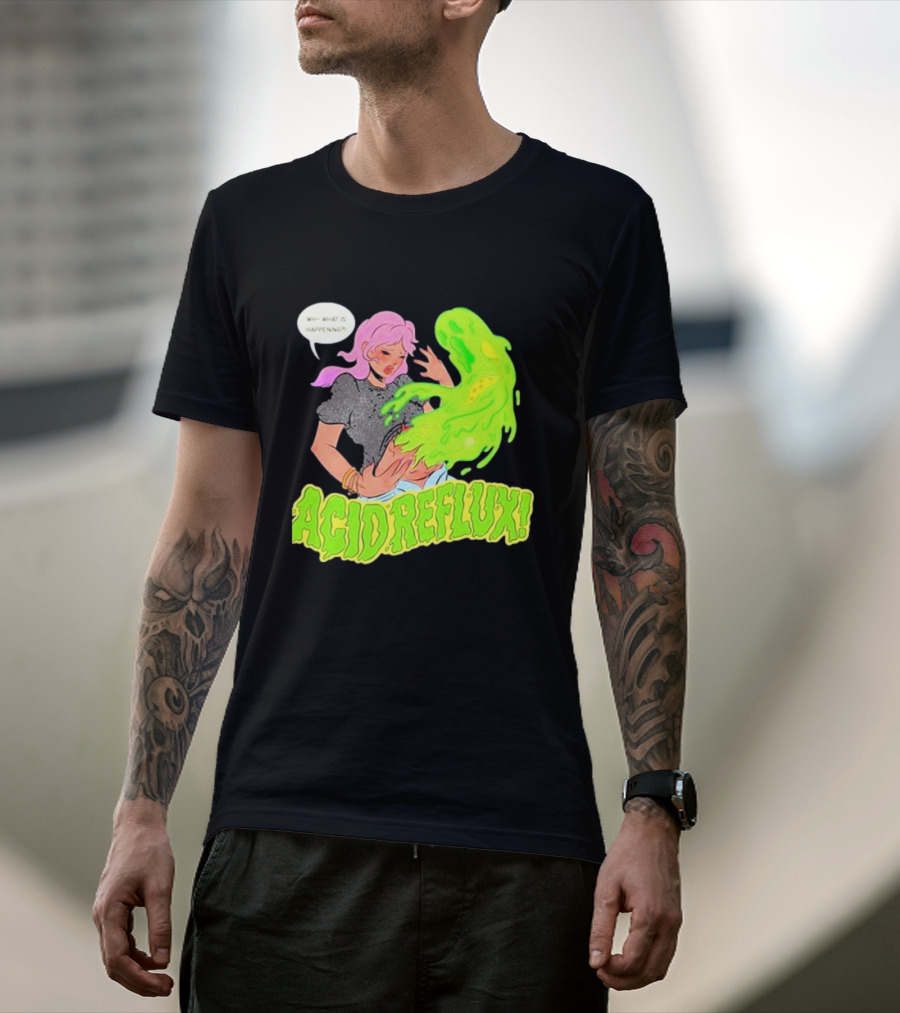 Acid Reflux Wh What Is Happening Comic Style Green Monster T-Shirt
