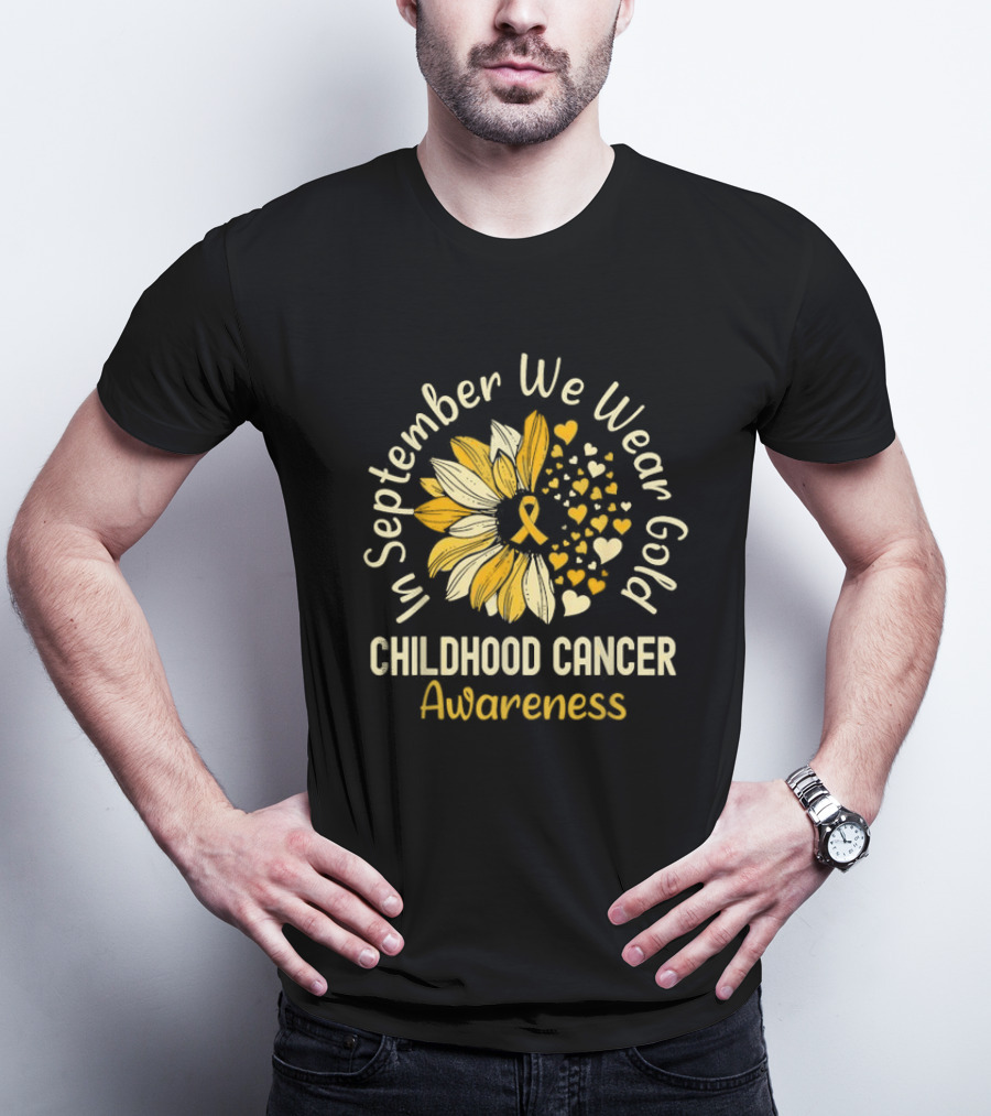 In September We Wear Gold Childhood Cancer Awareness Sunflower Hearts T-Shirt