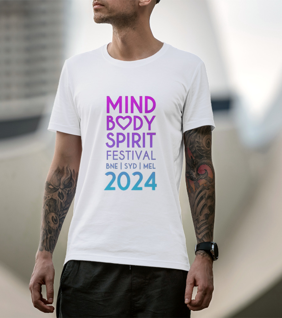 Mind Body Spirit Festival BNE SYD MEL T-Shirt