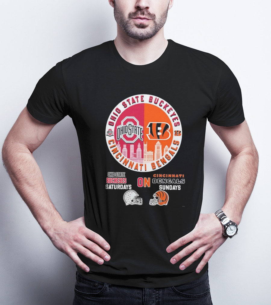 Ohio State Buckeyes Cincinnati Bengals Saturdays Sundays T-Shirt