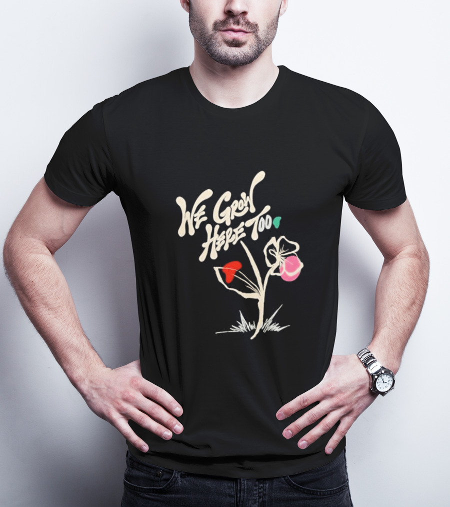 Kaliefskanvas Store We Grow Here Too Floral T-Shirt
