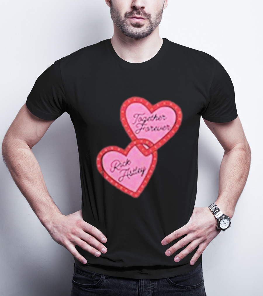 Together Forever Rick Astley Hearts Black T-Shirt