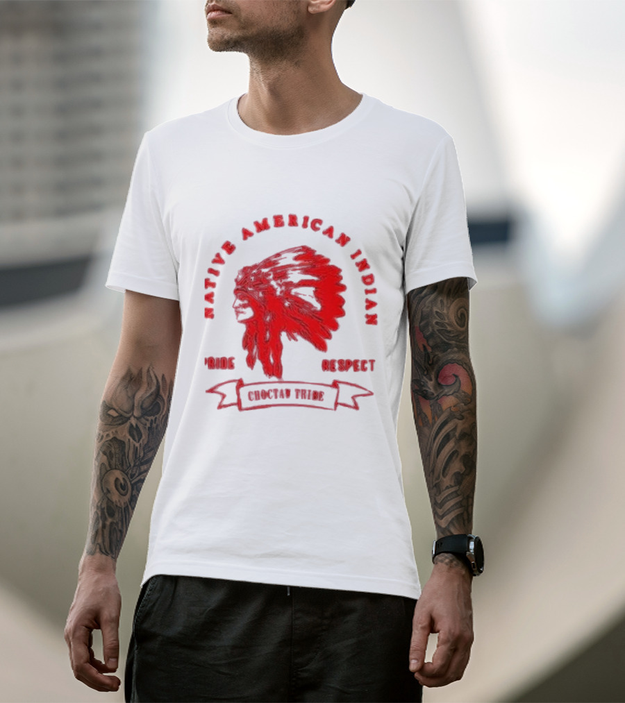 Native American Indian Pride Respect Choctaw Tribe T-Shirt