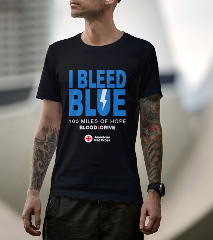 I Bleed Blue 100 Miles Of Hope Blood Drive American Red Cross Lightning T-Shirt