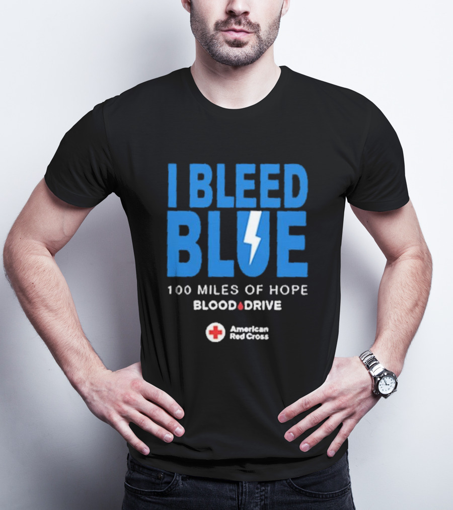 I Bleed Blue 100 Miles Of Hope Blood Drive American Red Cross Lightning T-Shirt