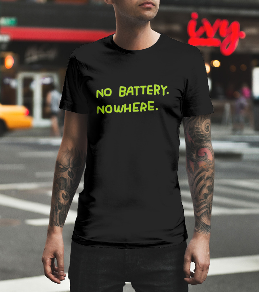 No Battery Nowhere Zoe Bread T-Shirt