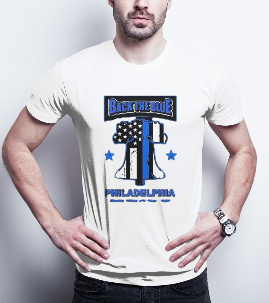 Back The Blue Philadelphia Liberty Bell American Flag Stars Standing Strong With Philly’s Finest T-Shirt