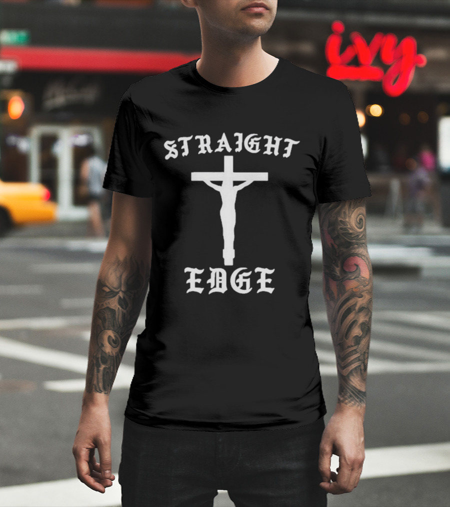 Straight Edge Heelest He Deserved It T-Shirt