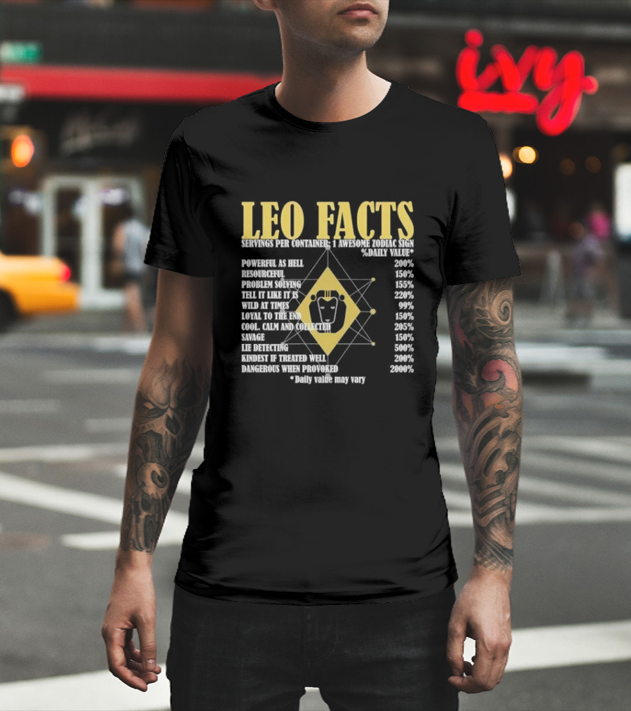 Leo Facts Powerful Resourceful Problem Solving Zodiac Sign Birthday T-Shirt