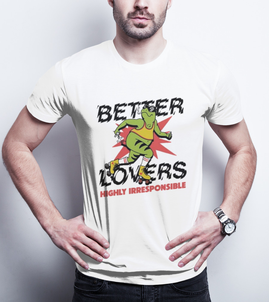 Better Lovers Highly Irresponsible Roller Skating Frog T-Shirt