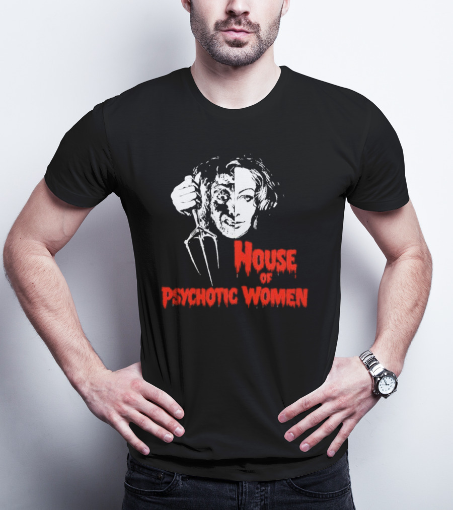 House Of Psychotic Women Vintage Horror T-Shirt