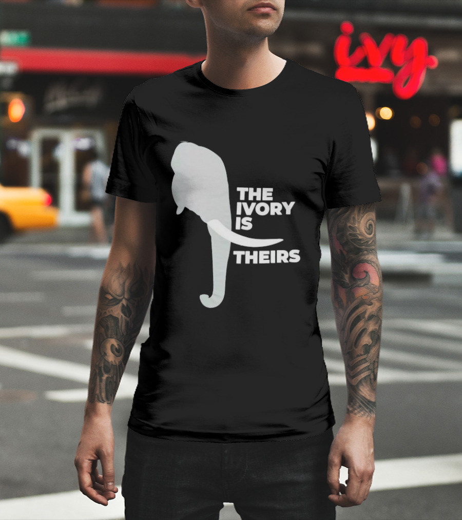 THE IVORY IS THEIRS ELEPHANT T-Shirt