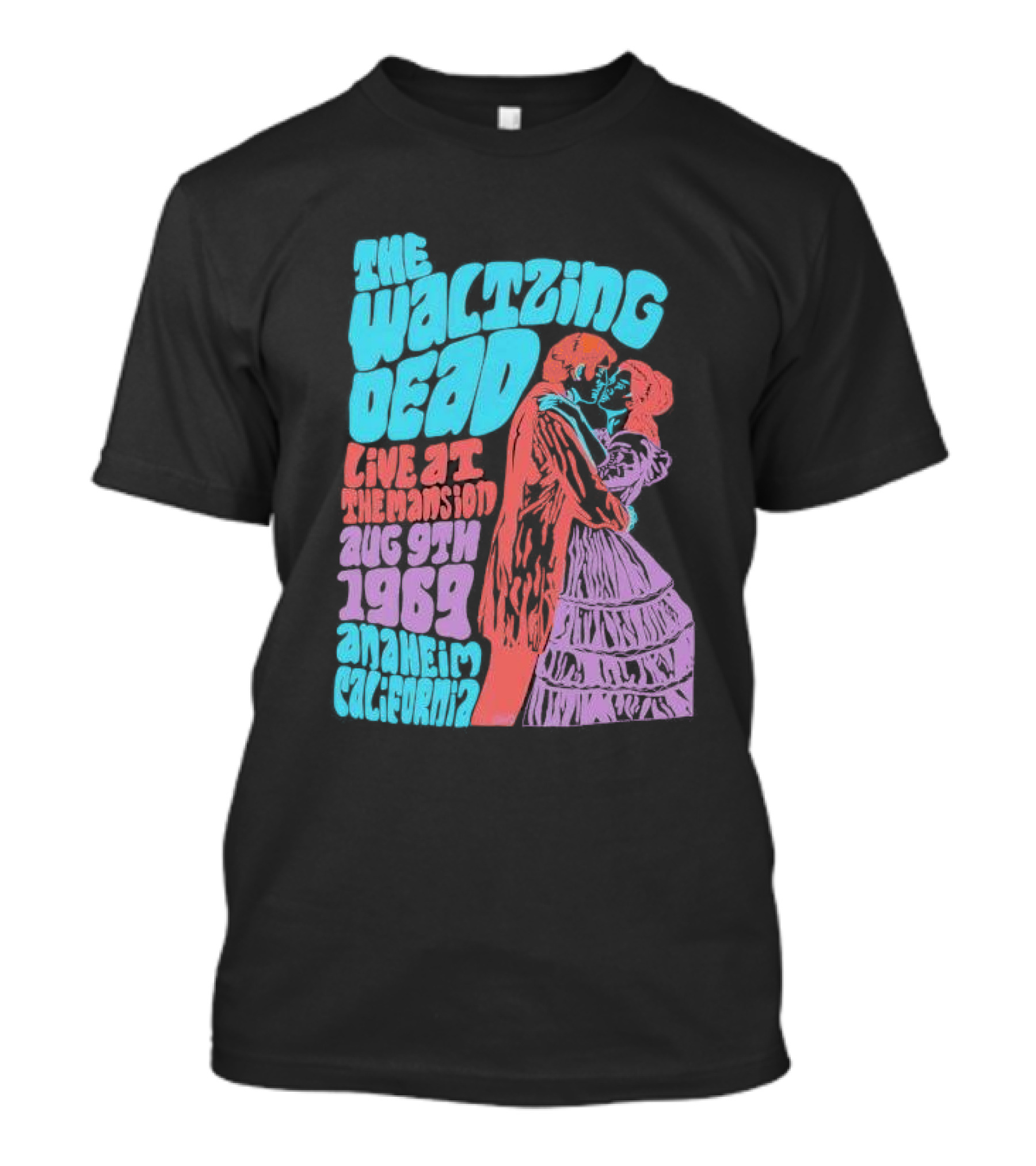 The Waltzing Dead Live At The Mansion Aug 9th 1969 Anaheim California Vintage Concert T-Shirt