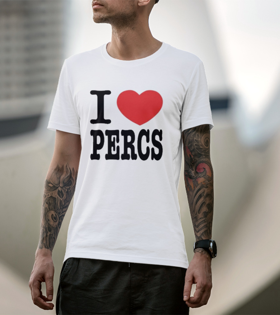 I Love Percs Ahh Tees Red Heart T-Shirt