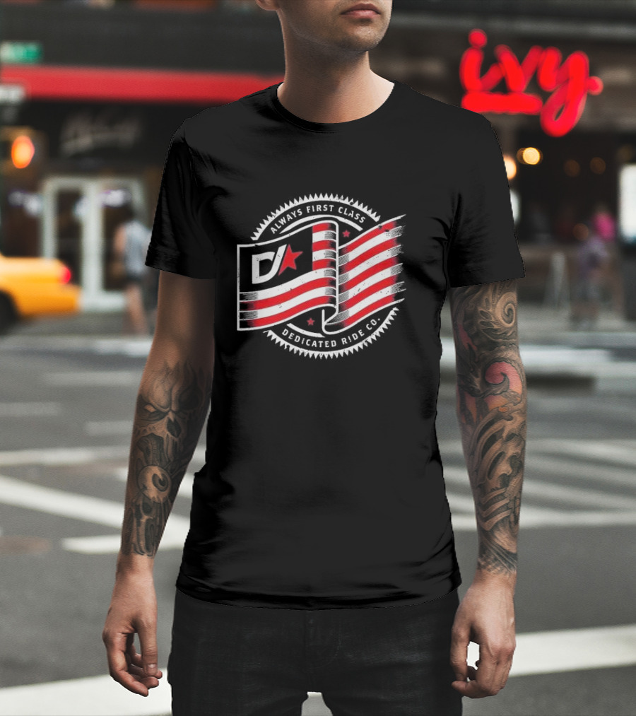 Always First Class DJ Star And Stripes Dedicated Ride Co T-Shirt