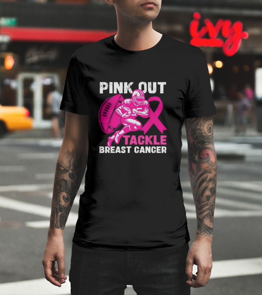PINK OUT TACKLE BREAST CANCER Football Players Awareness T-Shirt