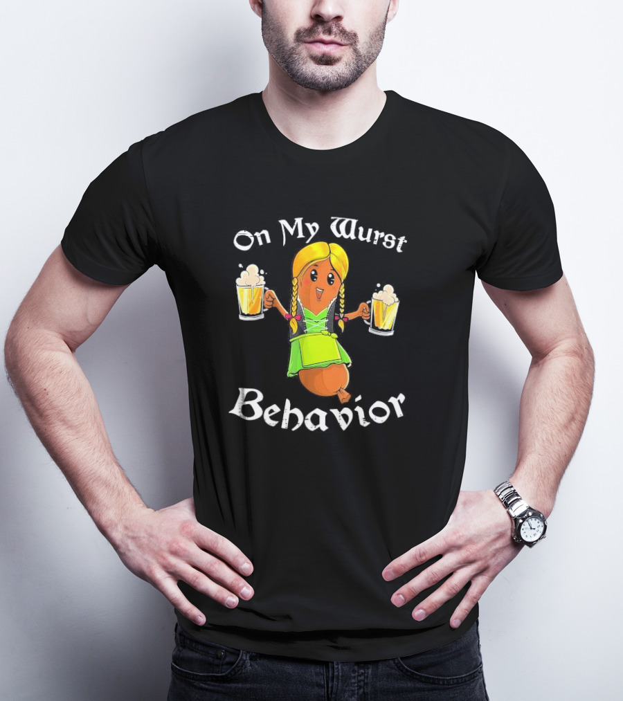 On My Wurst Behavior Oktoberfest German Beer Sausage Girl T-Shirt