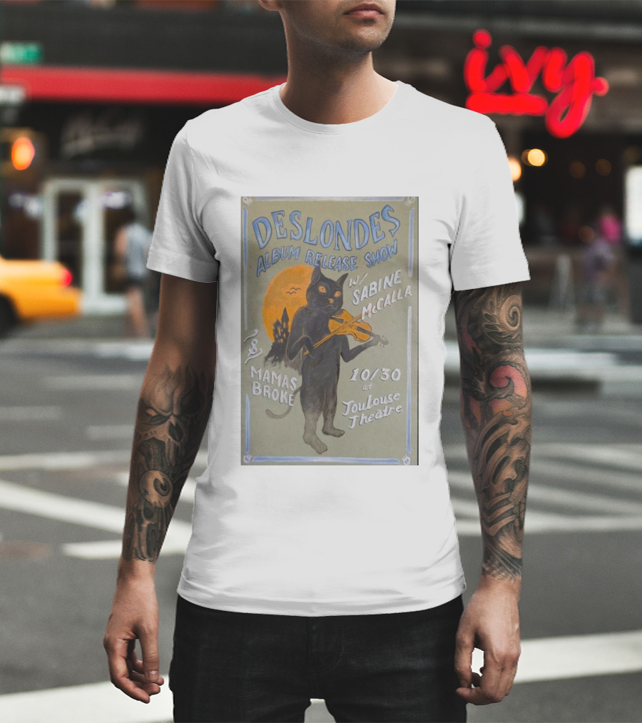 The Deslondes Album Release Show W/ Sabine McCalla Mamas Broke 10/30 At Toulouse Theatre T-Shirt