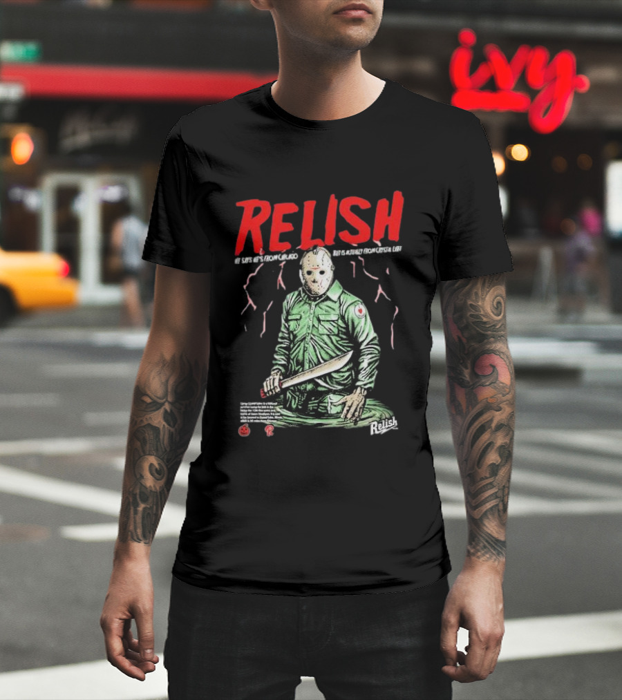 Relish He Says He's From Chicago But Is Actually From Crystal Lake T-Shirt