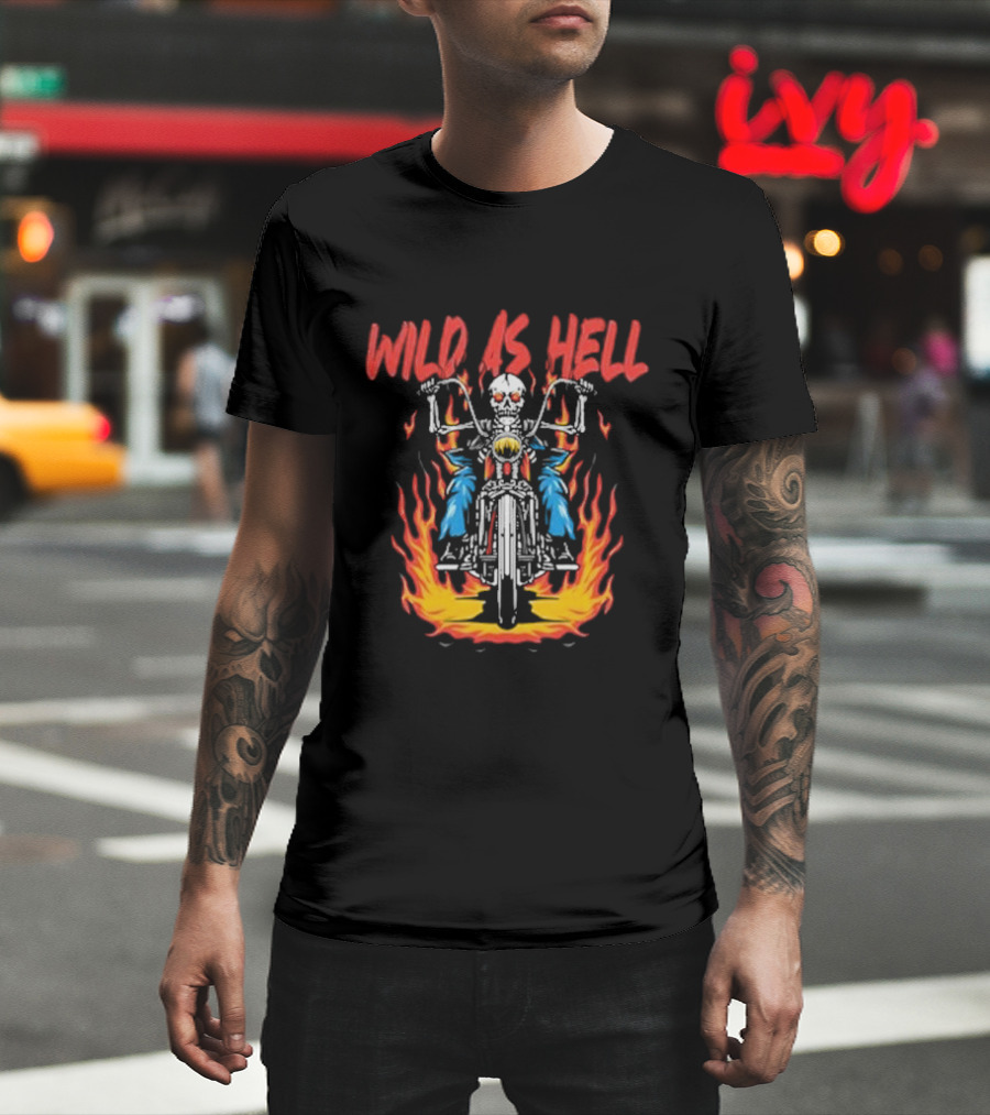 Skeleton Wild As Hell Motorcycle Flames Rider T-Shirt