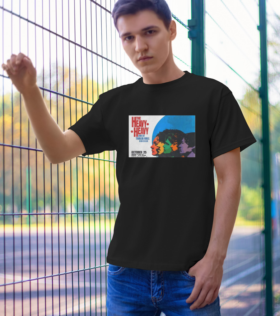 The Heavy Heavy Live At Thalia Hall Chicago October 25 T-Shirt