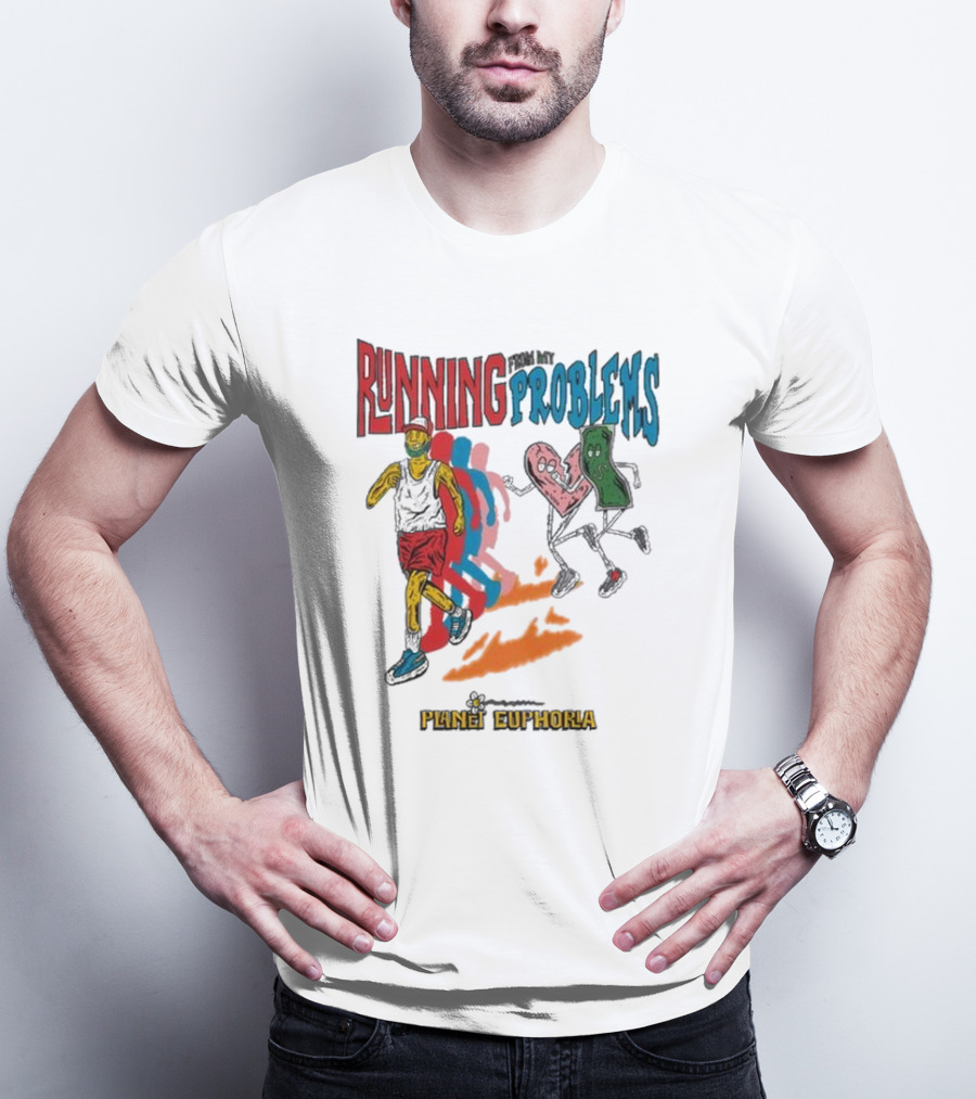 Running From My Problems Cartoon Characters Planet Euphoria T-Shirt
