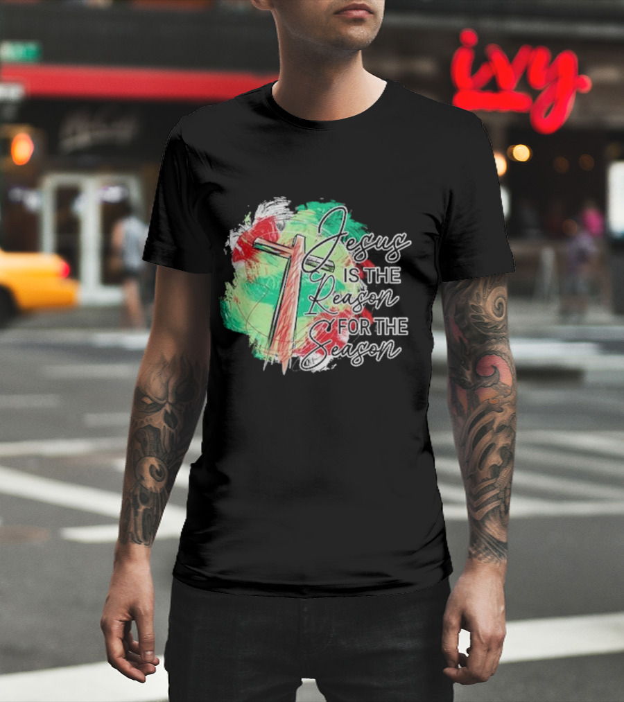 Jesus Is The Reason For The Season Christmas Cross T-Shirt