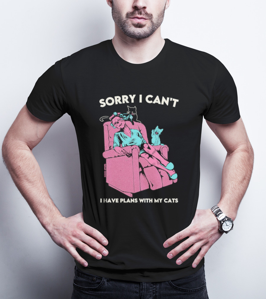 Sorry I Can’t I Have Plans With My Cats Relaxing Woman With Cats T-Shirt