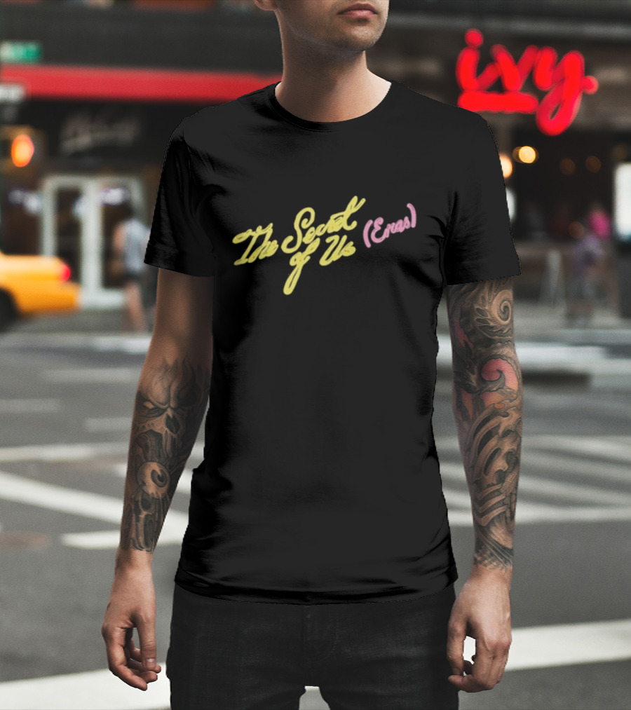 The Secret Of Us Eras T-Shirt