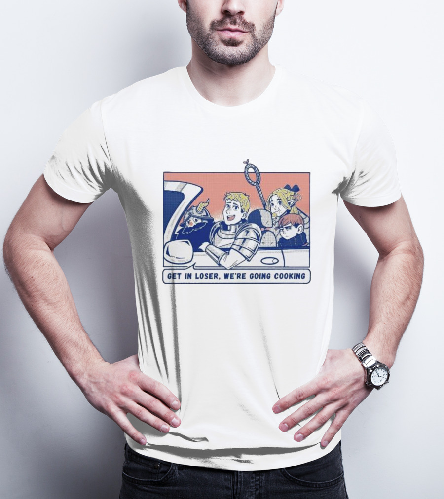 Get In Loser We're Going Cooking On Wednesdays We Eat Monsters T-Shirt