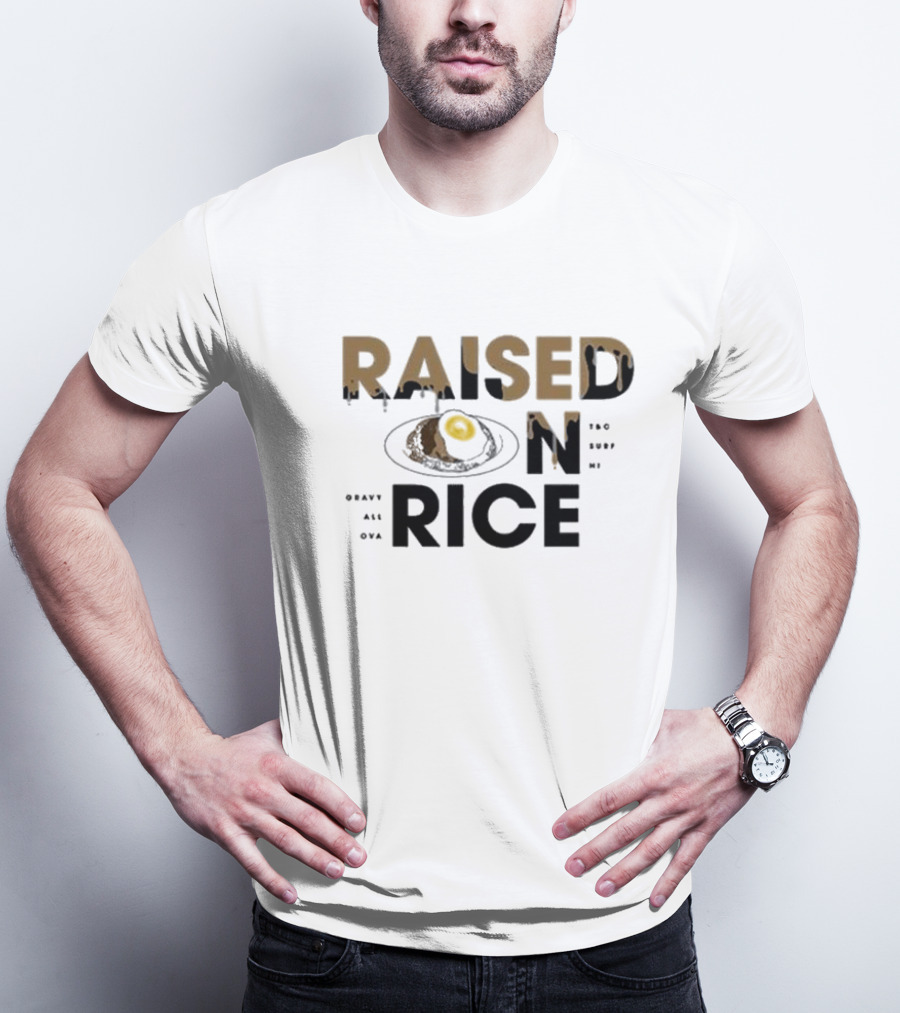 Raised On Rice T&C Surf Gravy All Over Me T-Shirt