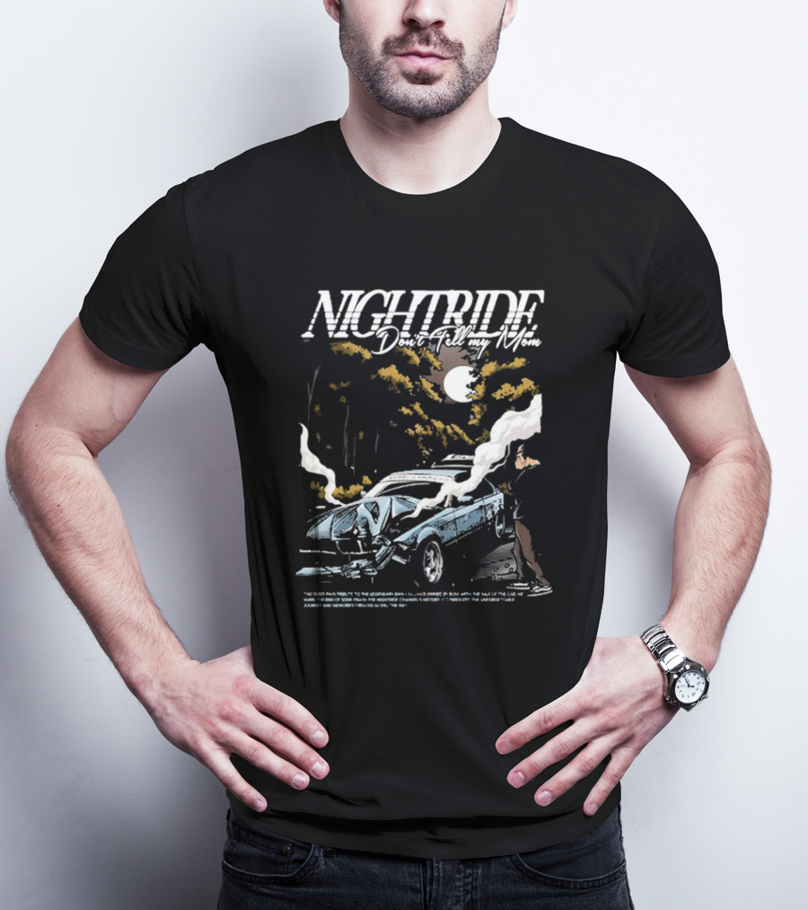 Nightride Don't Tell My Mom Night Car Crash Scene With Full Moon And Trees T-Shirt