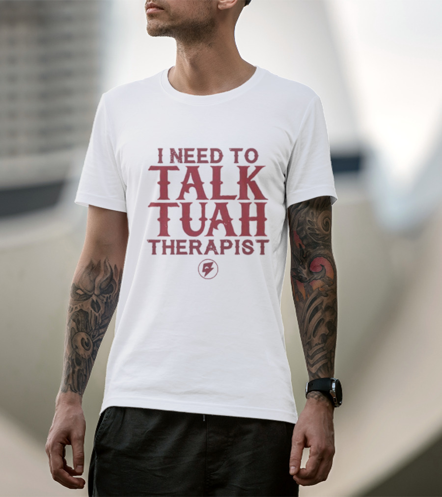 I Need To Talk Tuah Therapist Bolt T-Shirt