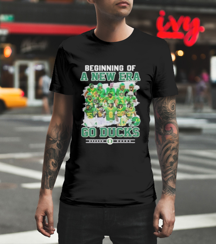 Beginning Of A New Era Go Ducks Oregon Ducks T-Shirt