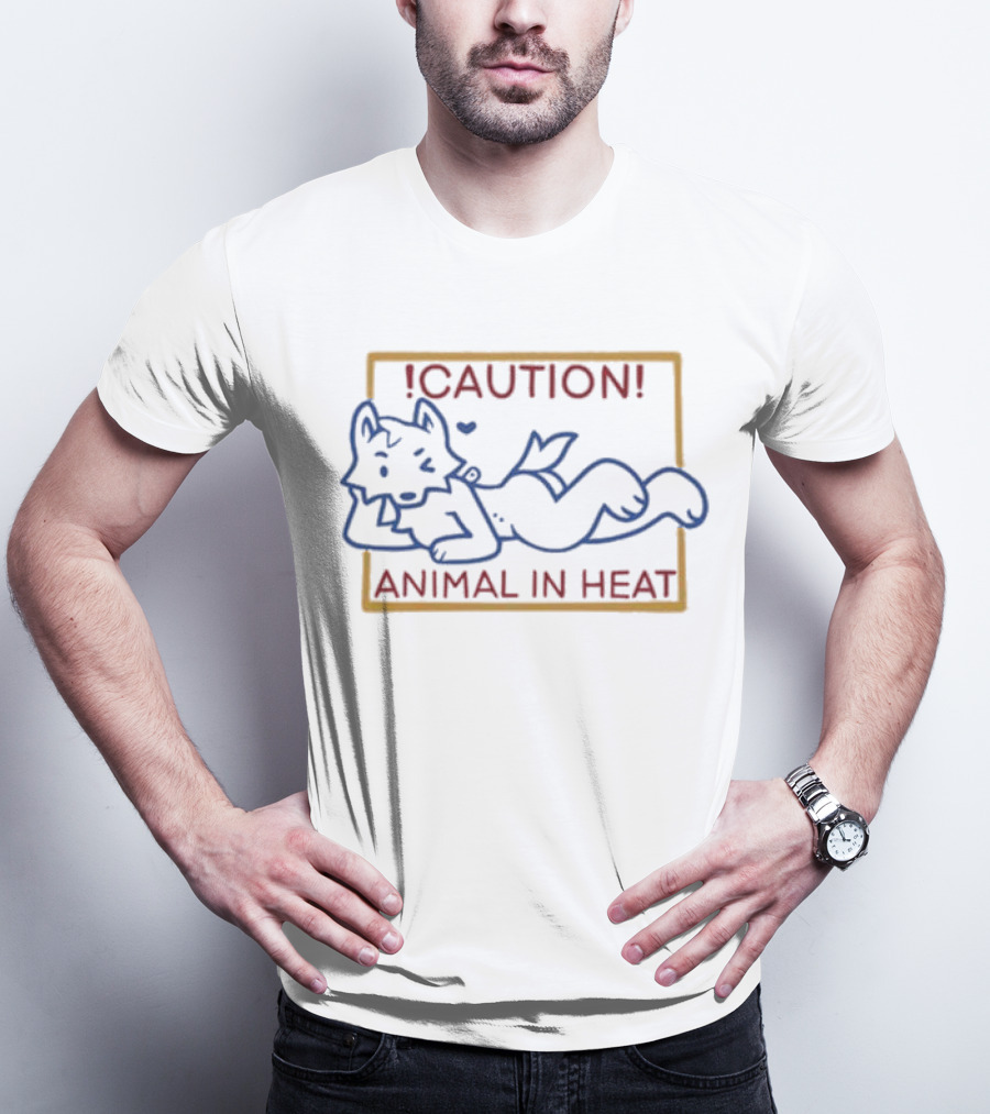 Caution Animal In Heat Wild Meat Superstar Warning T-Shirt