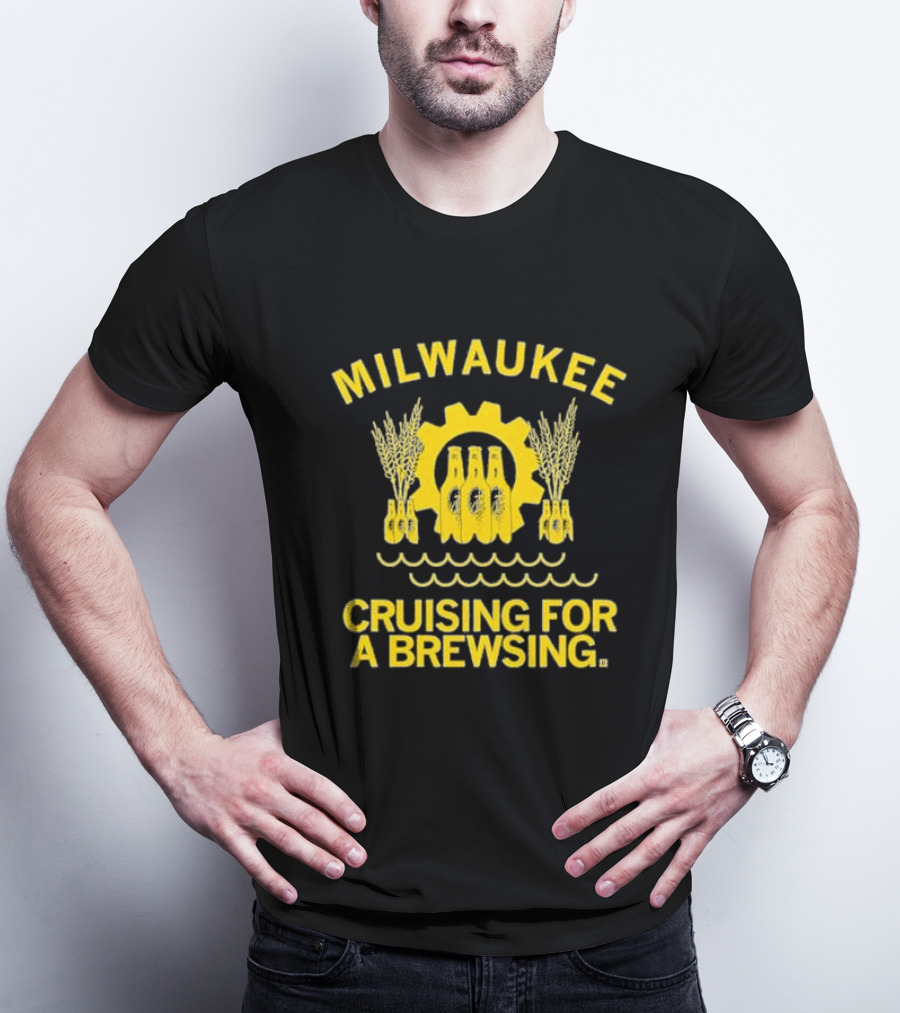 Milwaukee Cruising For A Brewsing Beer Bottles And Wheat Gear T-Shirt