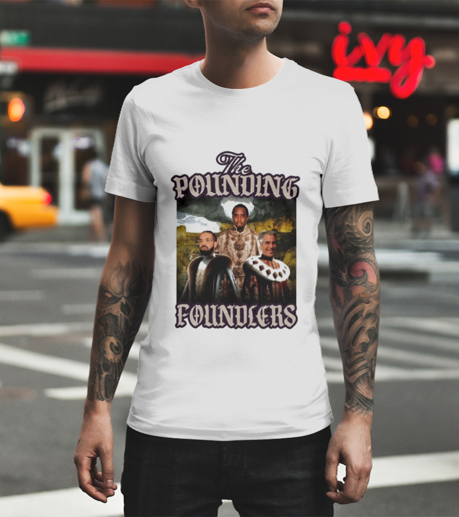 The Pounding Founders Diddy Lebron James T-Shirt