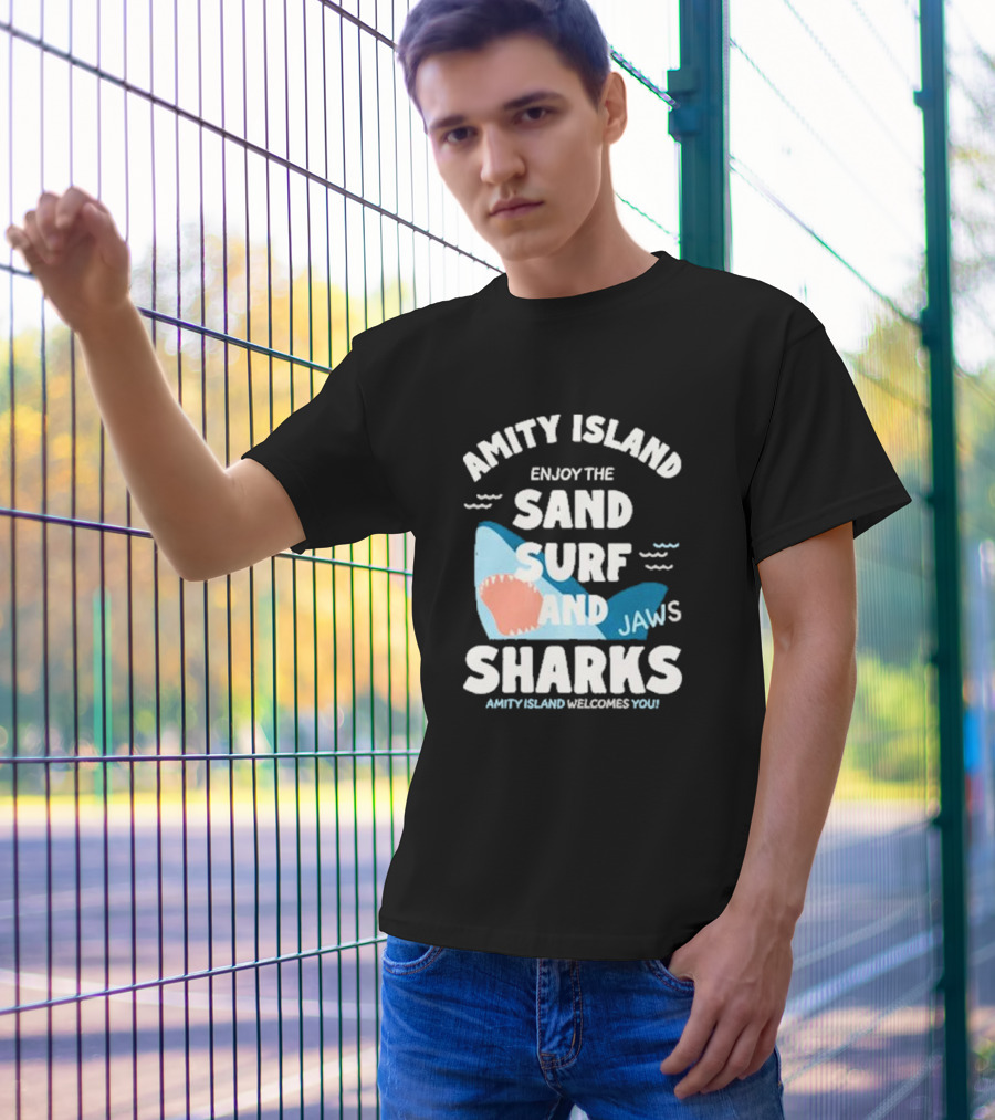 Amity Island Enjoy The Sand Surf And Jaws Sharks Welcomes You T-Shirt