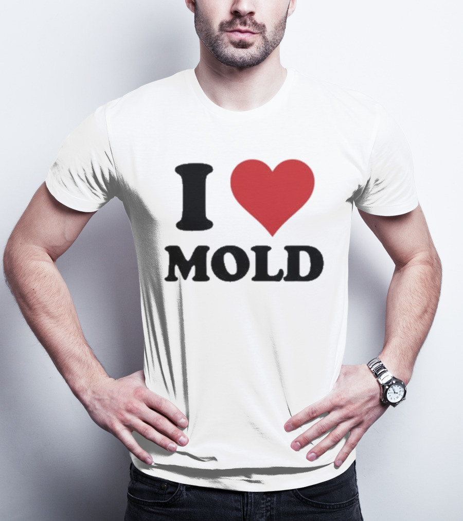 I Heart Mold T-Shirt