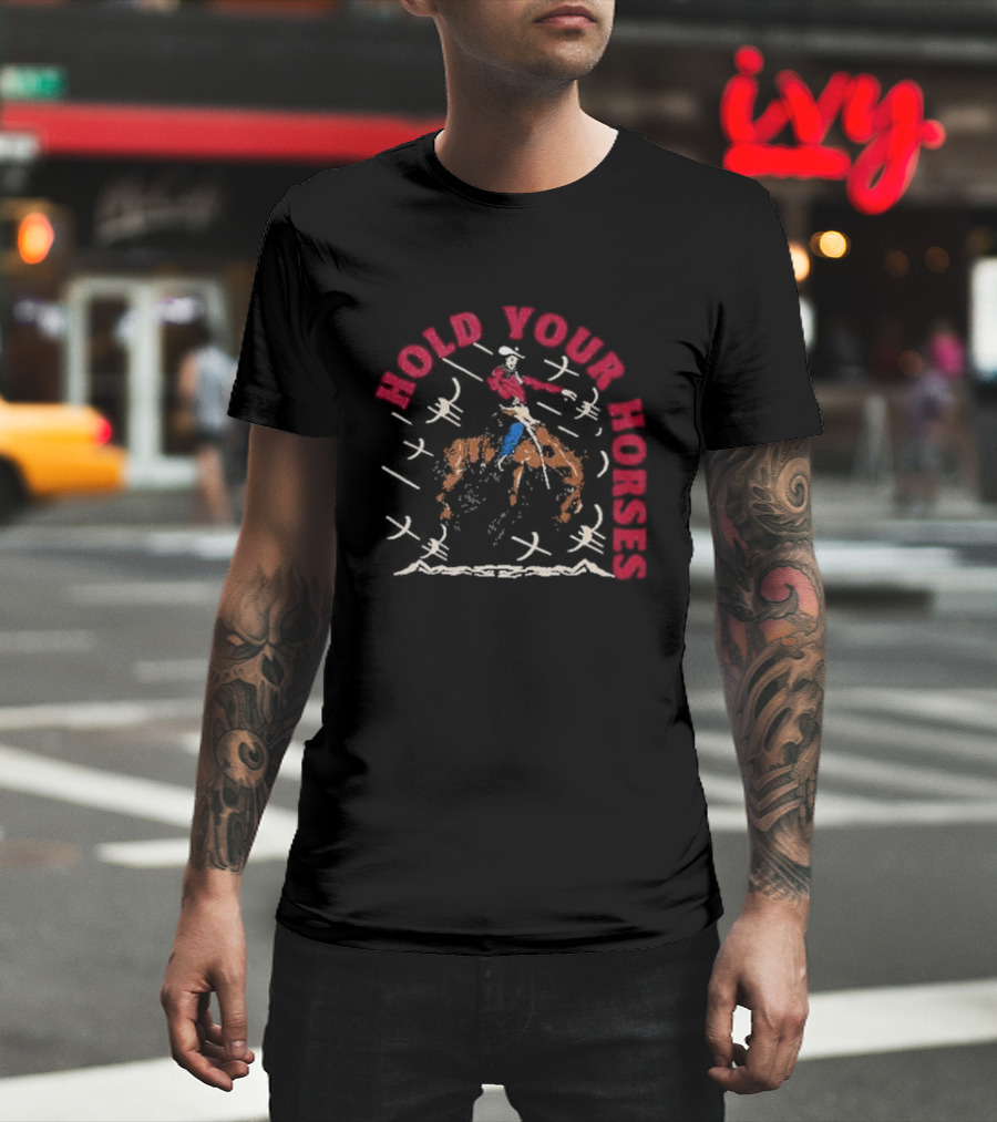 Td X Bcs Hold Your Horses Cowboy Riding Horse T-Shirt