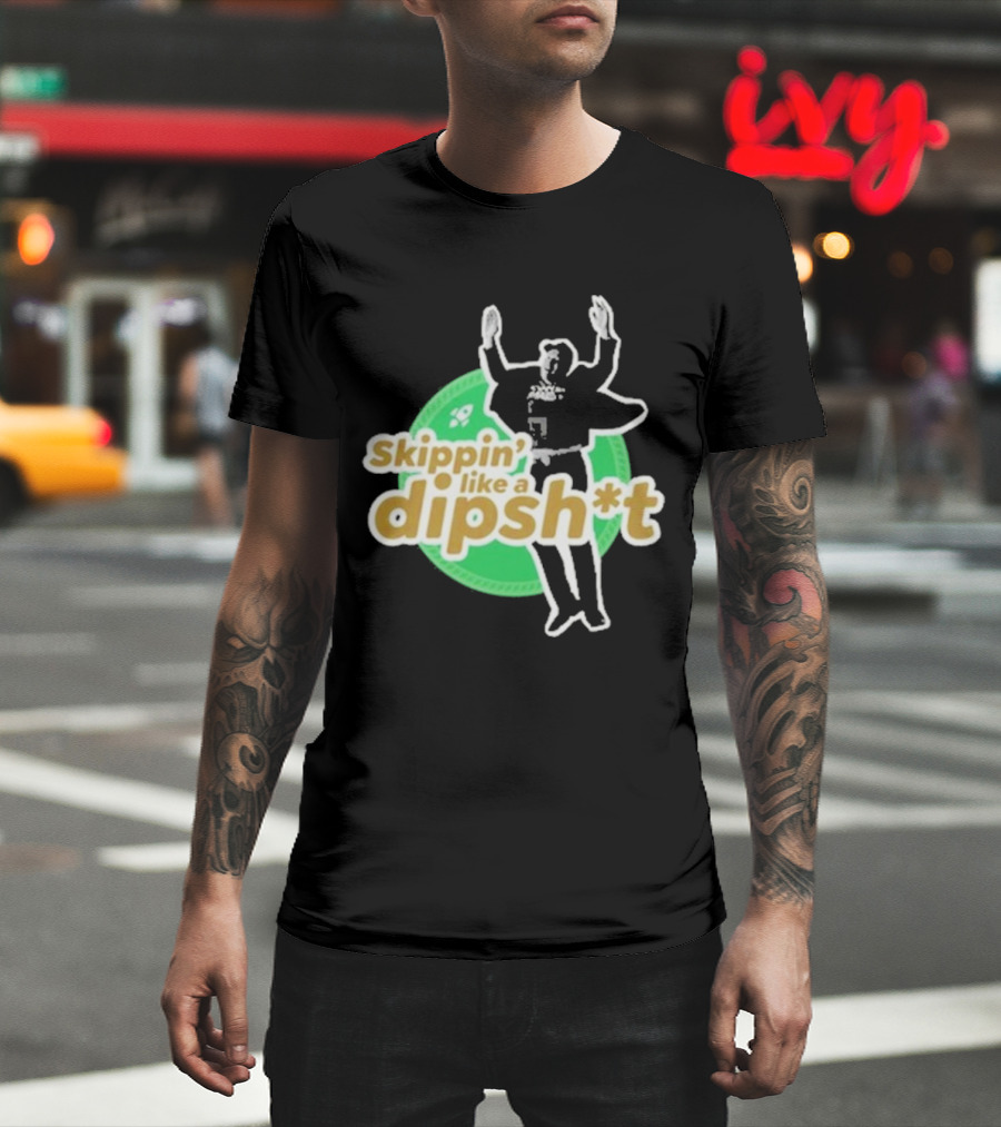 Skippin’ Like A Dipsh*t Hawk Dance Jumping T-Shirt