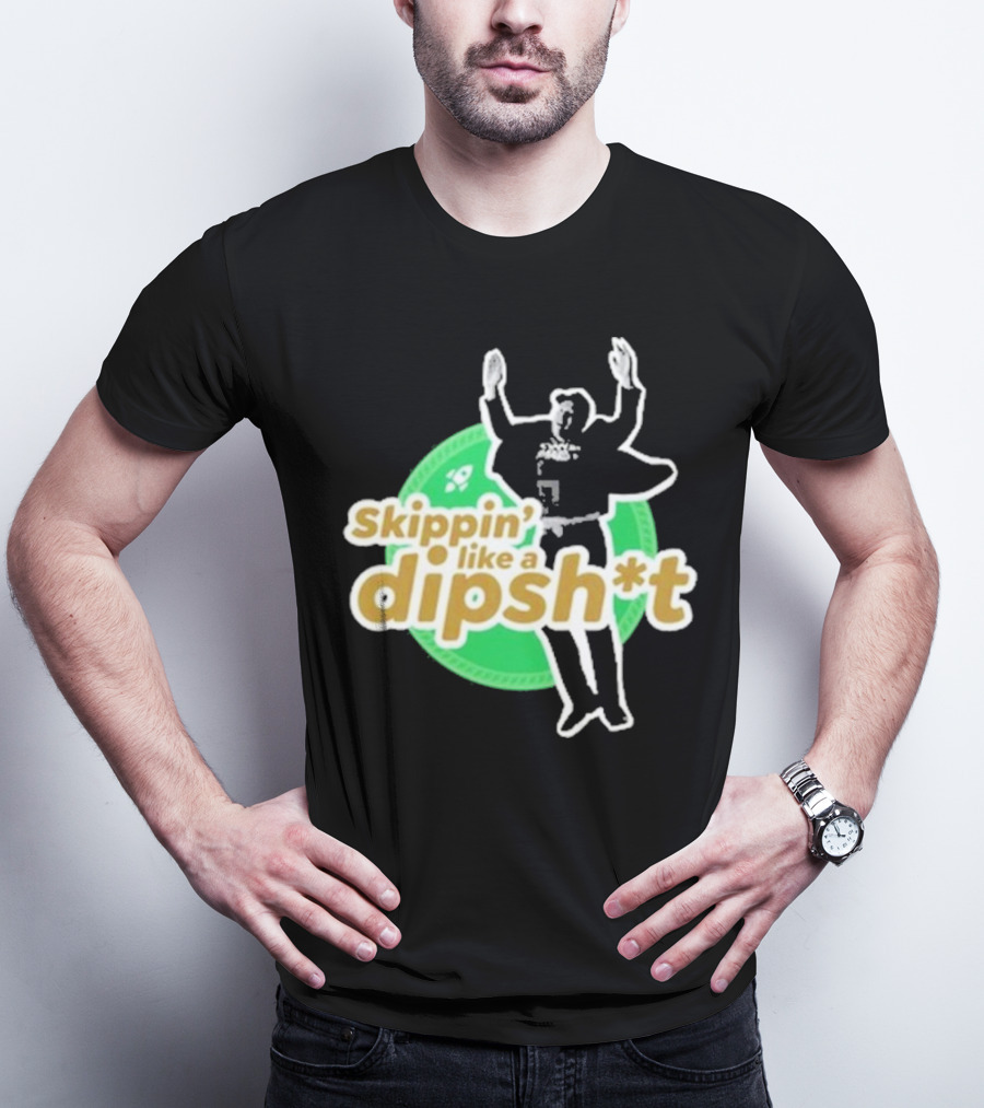 Skippin’ Like A Dipsh*t Hawk Dance Jumping T-Shirt