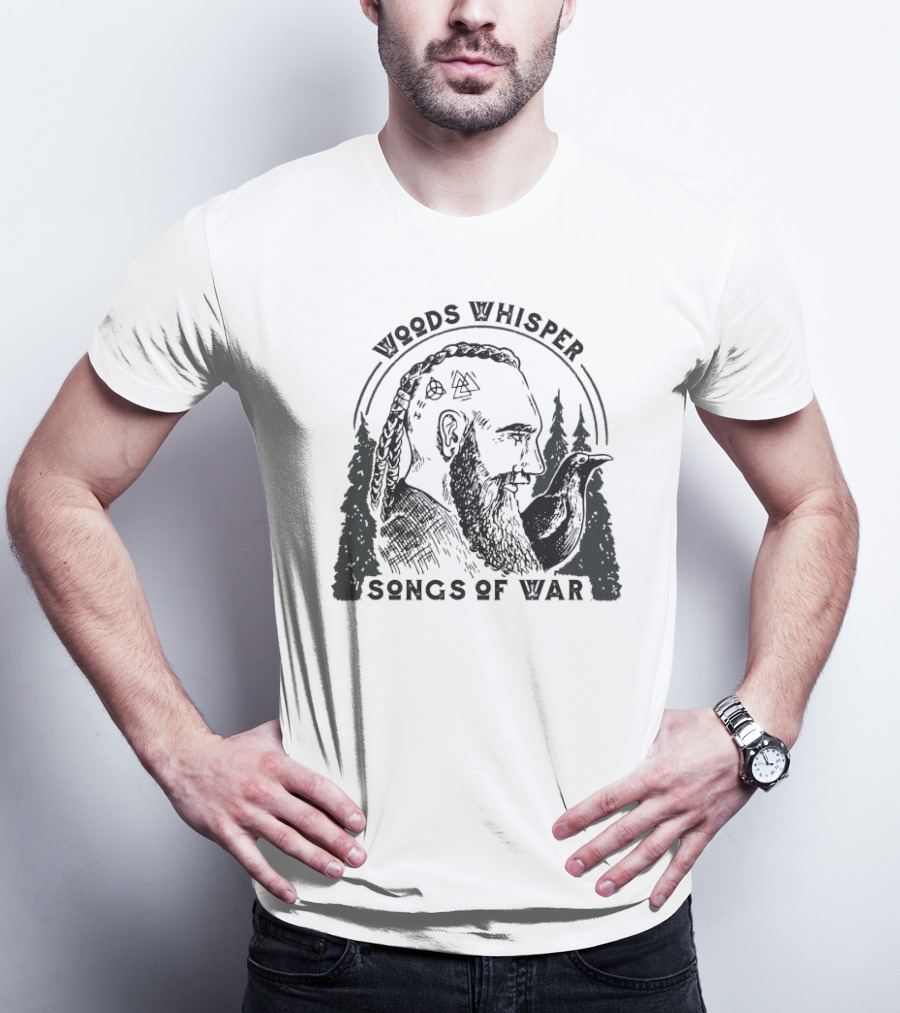 Woods Whisper Songs Of War Vikings Raven Forest T-Shirt