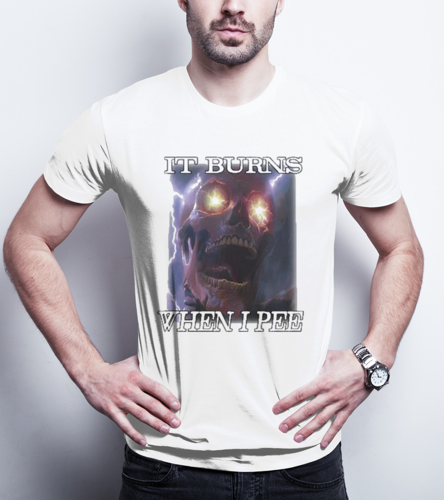 Orbitalclothing It Burns When I Pee Glowing Skull T-Shirt