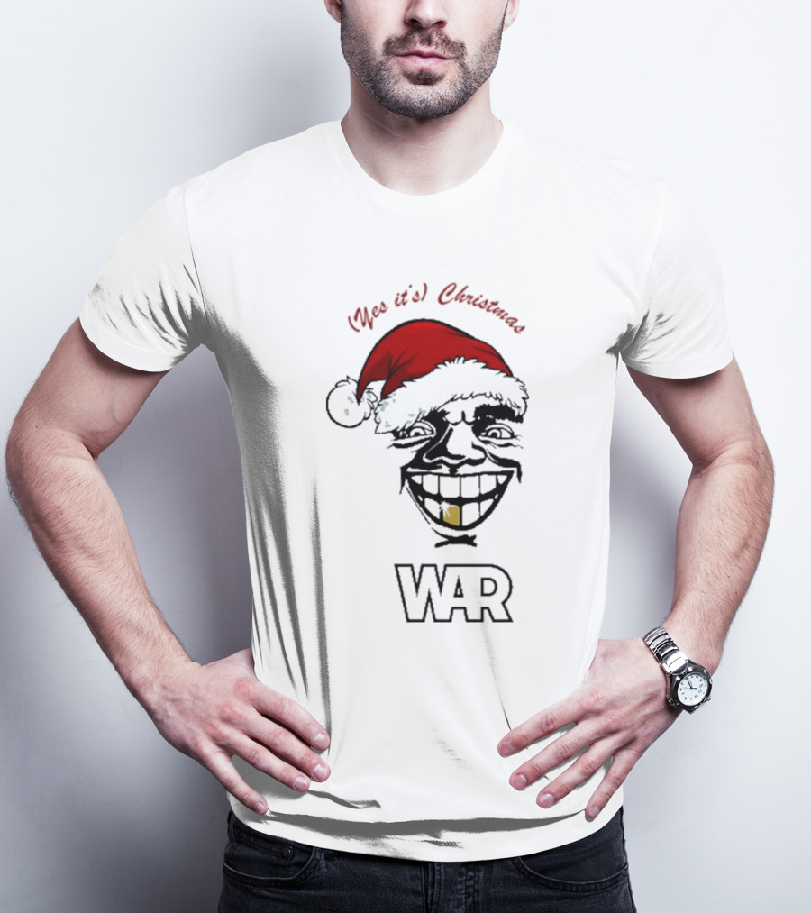 WAR Yes It’s Christmas Santa Grinning Face T-Shirt