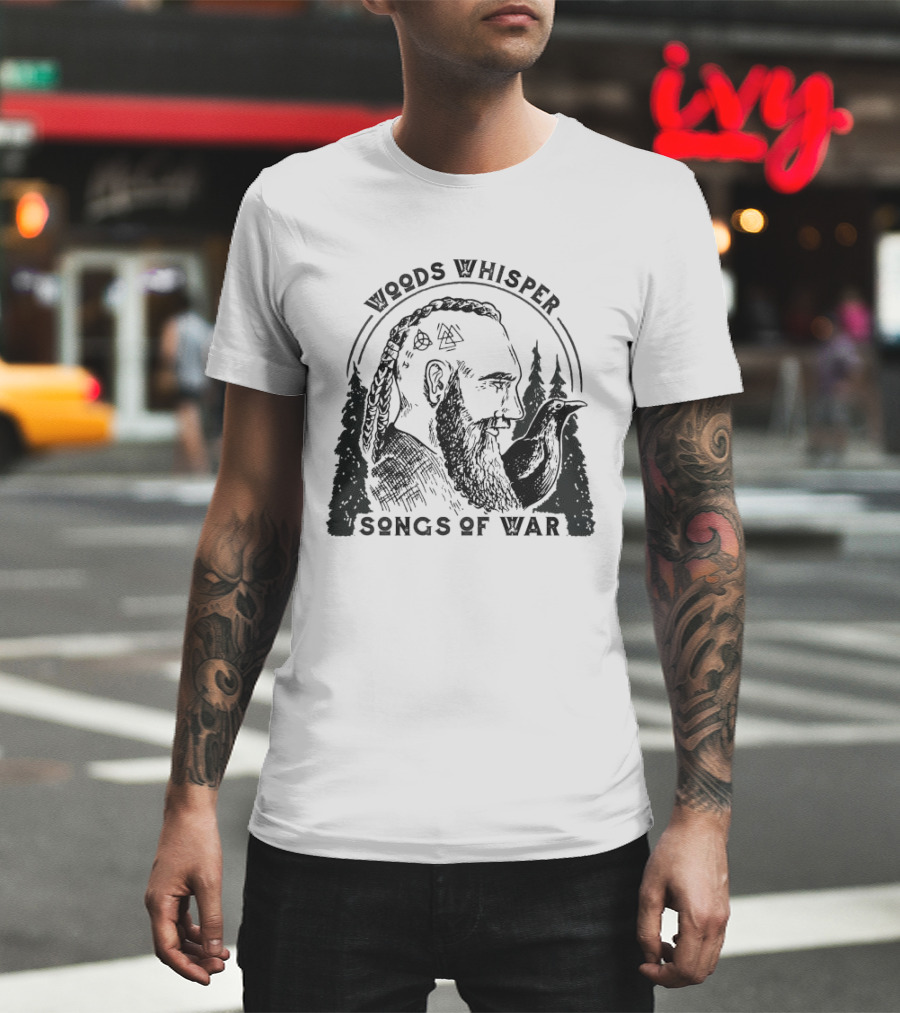 Woods Whisper Songs Of War Viking With Raven And Forest Symbols T-Shirt