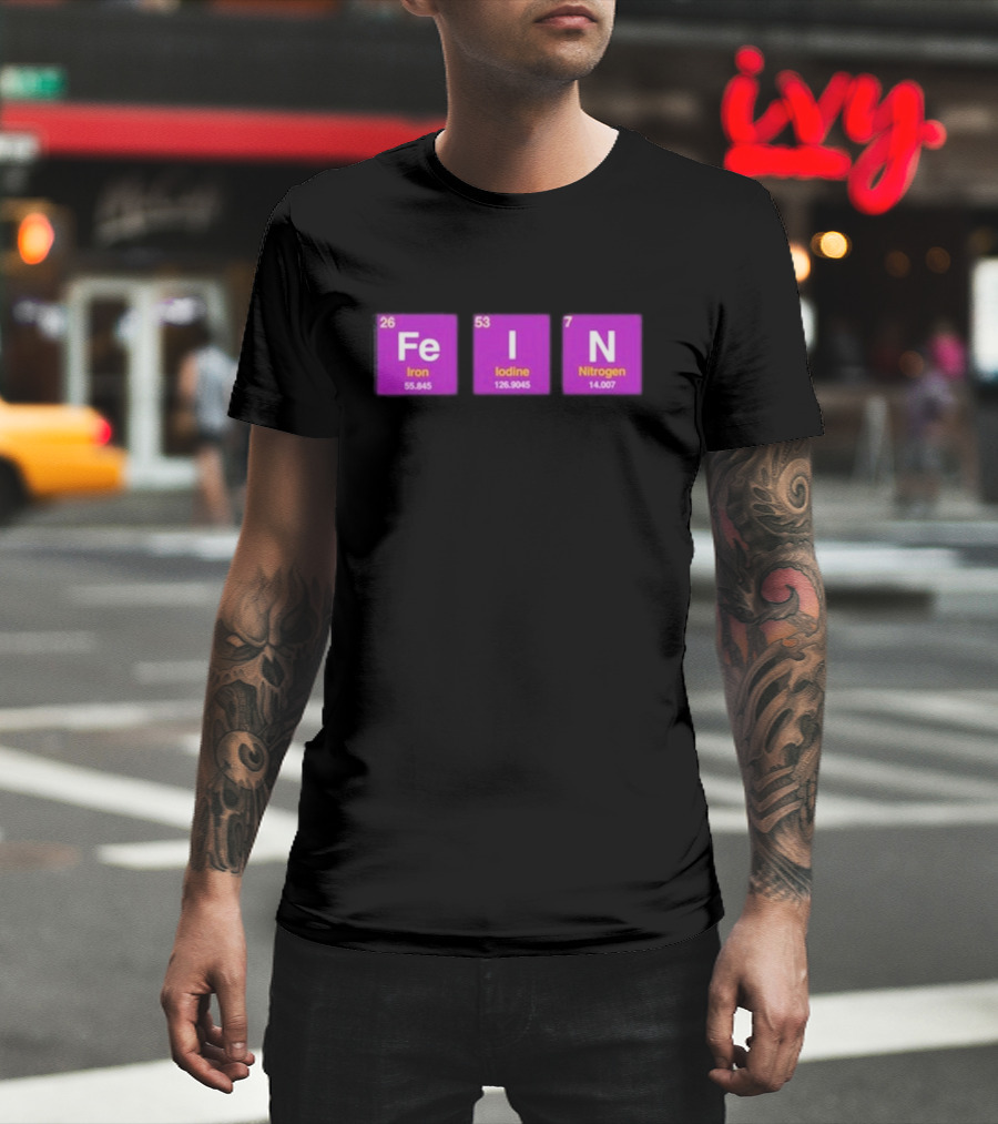 Funny Ahh Tees Iron Iodine Nitrogen Elements T-Shirt