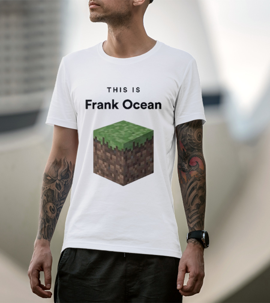 This Is Frank Ocean Minecraft Grass Block Dippy T-Shirt