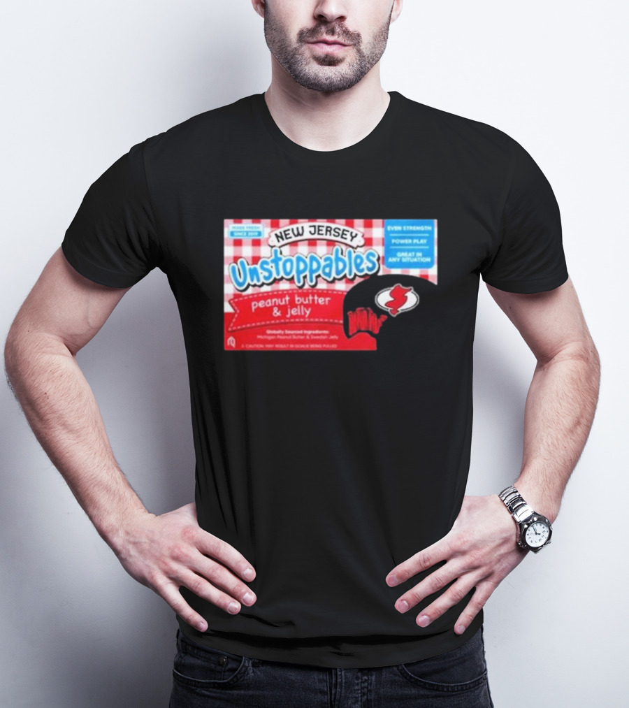 New Jersey Unstoppables Peanut Butter And Jelly Ever Strength Power Play T-Shirt