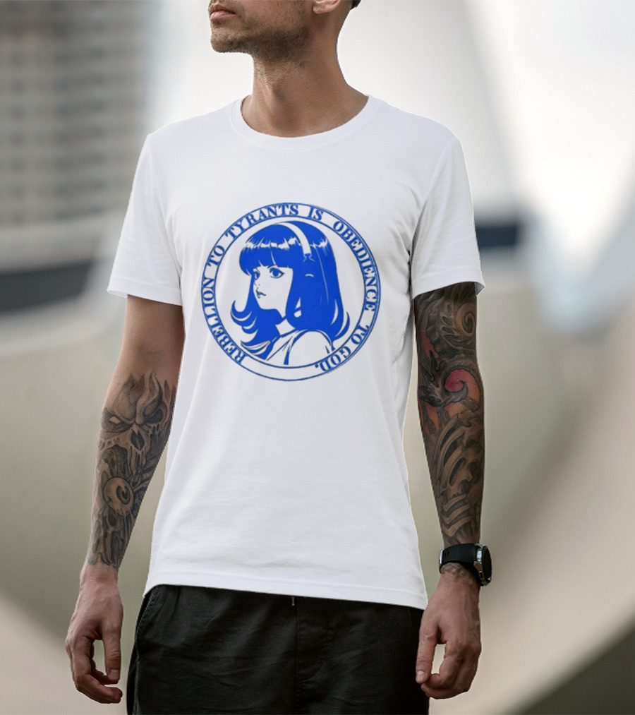 Rebellion To Tyrants Is Obedience To God Blue Anime T-Shirt